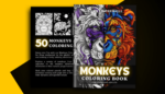 Monkey Coloring Book - 50 Coloring Pages for Adults & Teens